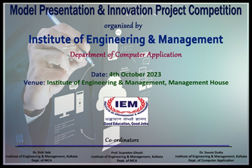 Model Presentation & Innovation Project Competition organized by IEM MCA department - IEM Group